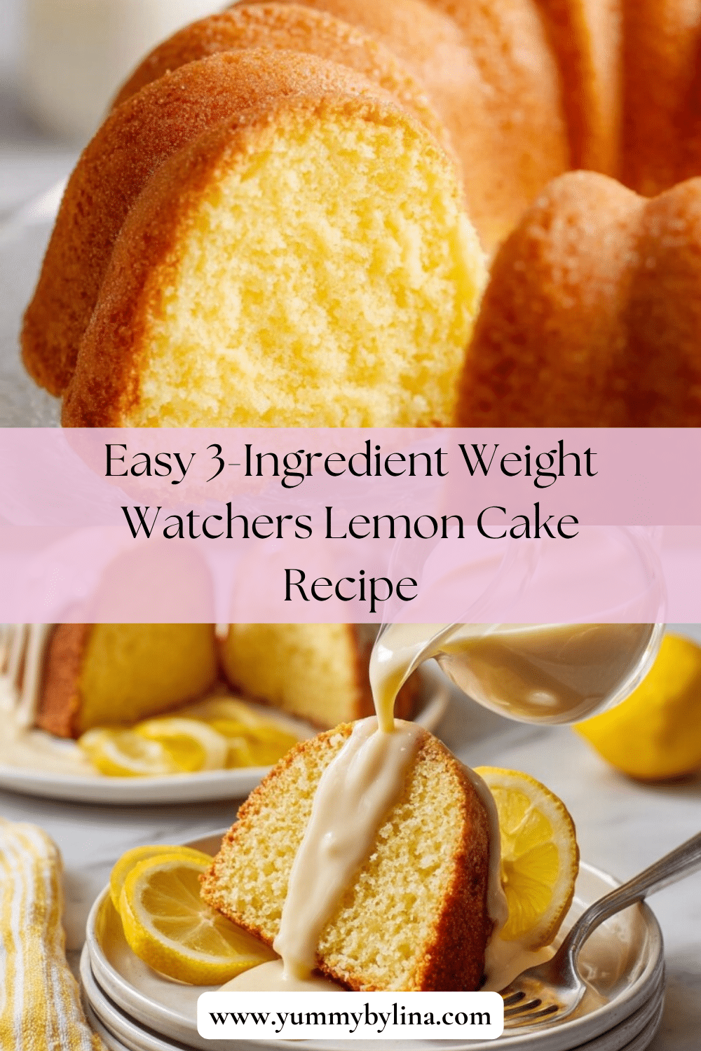 3-Ingredient Weight Watchers Lemon Cake - Easy & Light Dessert